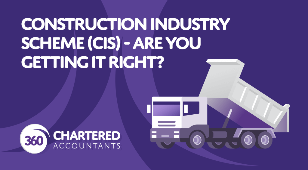 Construction Industry Scheme - 360 Chartered Accountants